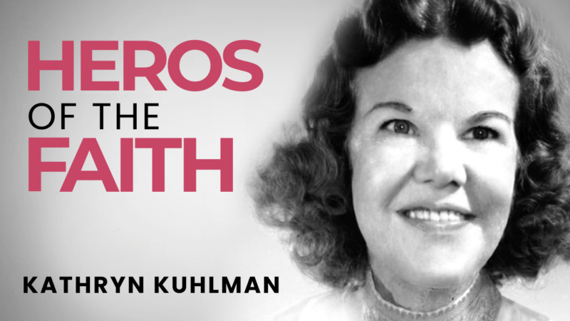 HEROES OF THE FAITH: Kathryn Kuhlman: A Life Yielded to the Holy Spirit ...